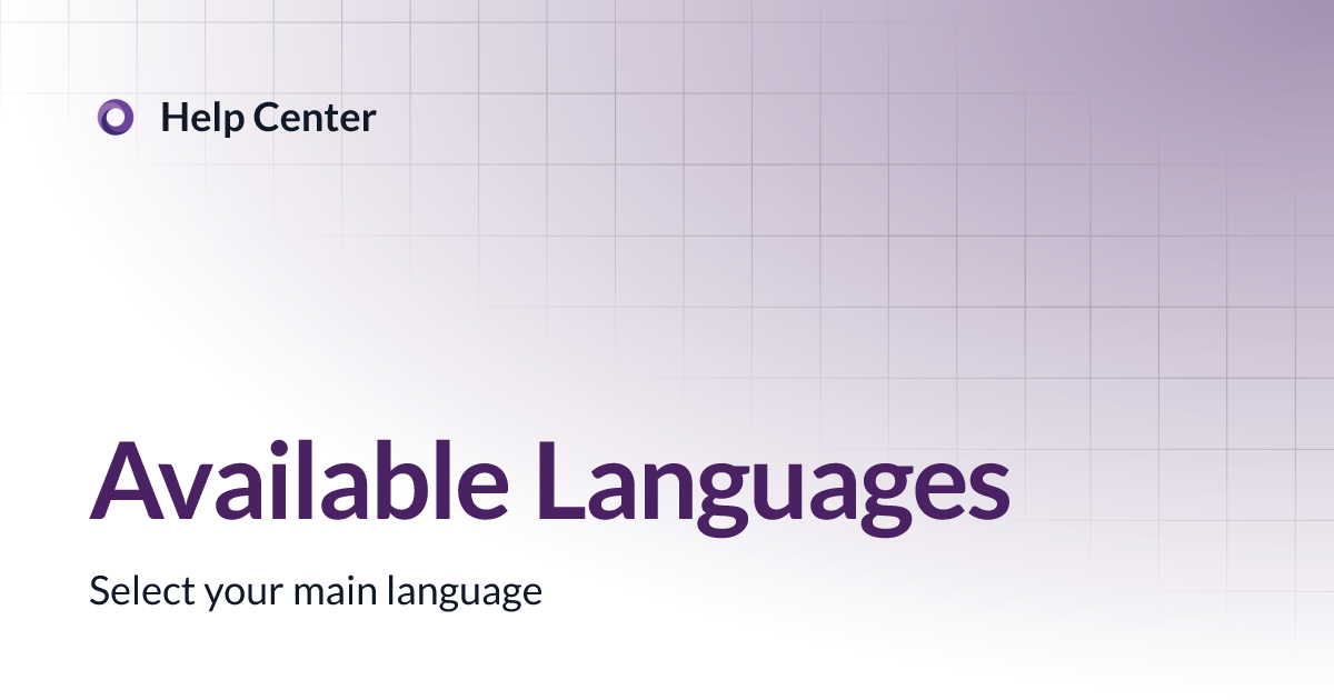 Available Languages | Help Center